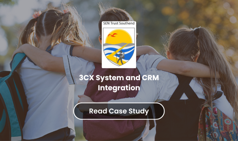 3CX System & CRM Integration For SEN Trust | Netmatters | Netmatters